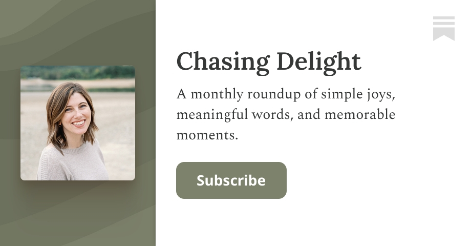 Chasing Delight | Shelbie Withers | Substack