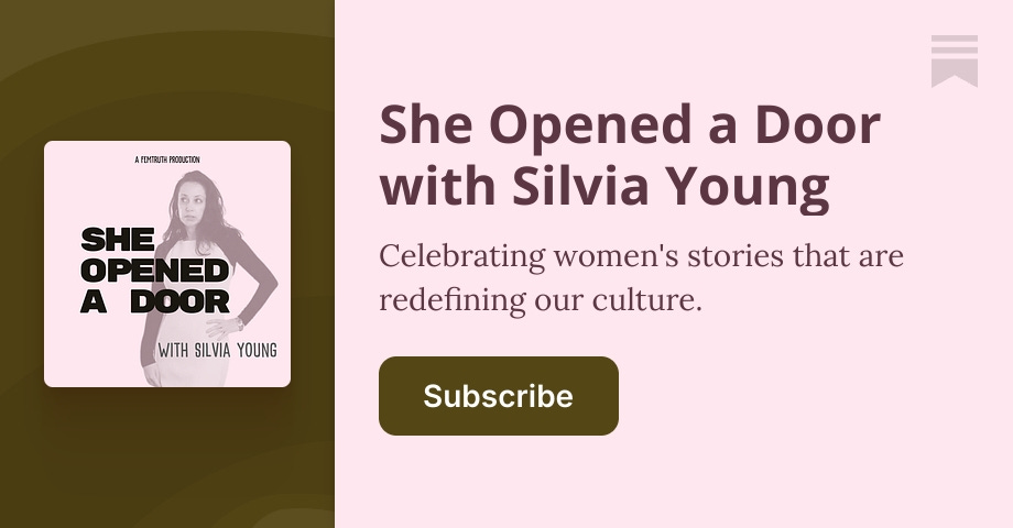 She Opened a Door with Silvia Young | Substack