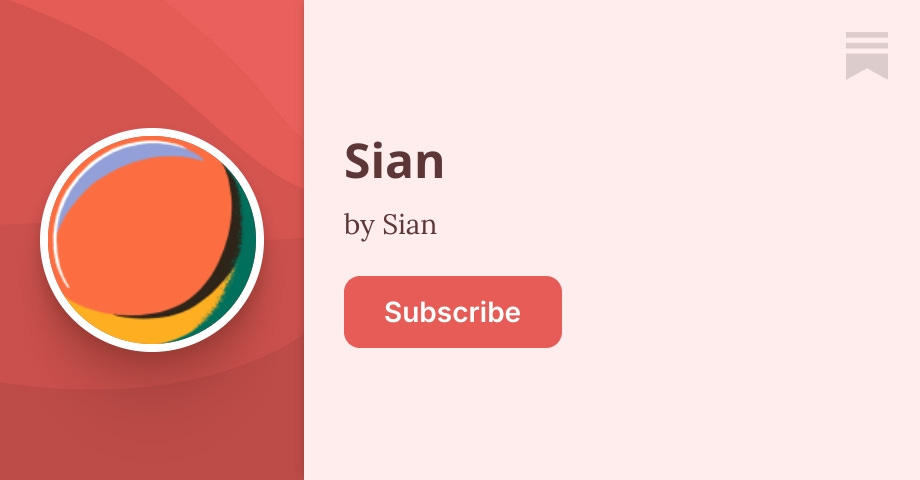 Sian | Substack