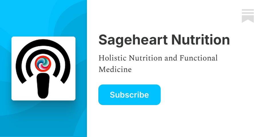 Sageheart Nutrition | Silvia Graber | Substack