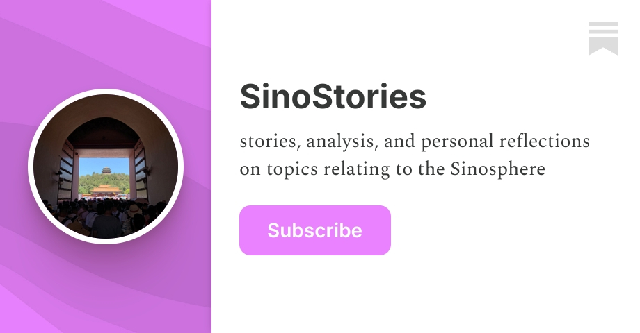 SinoStories | Substack