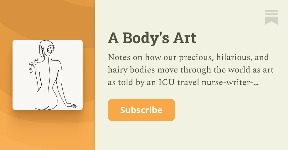 A Body's Art | Siobhan McKenna | Substack