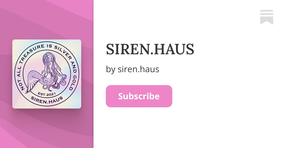 SIREN.HAUS | Substack