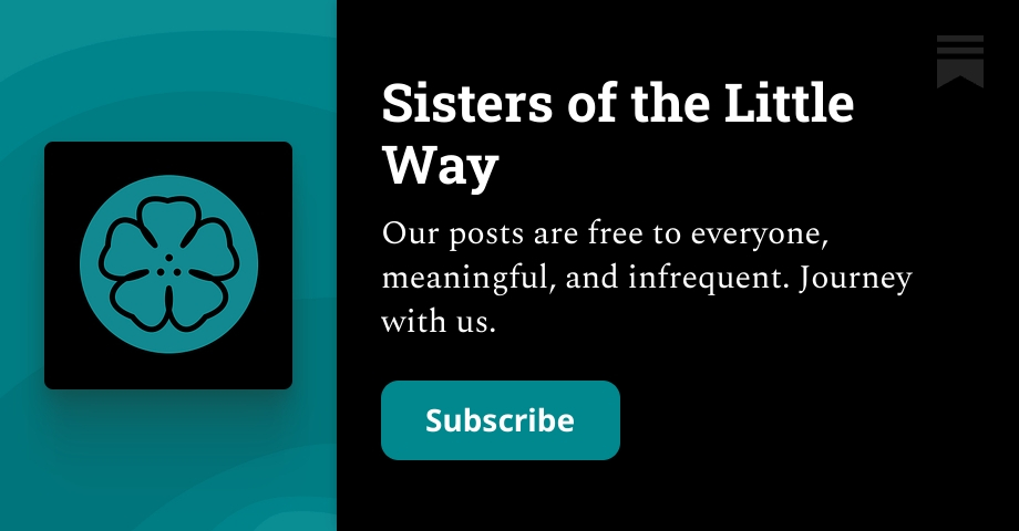 About - Sisters of the Little Way