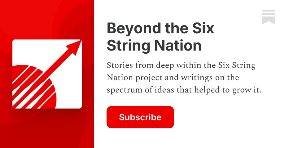 Beyond the Six String Nation | Jowi Taylor | Substack
