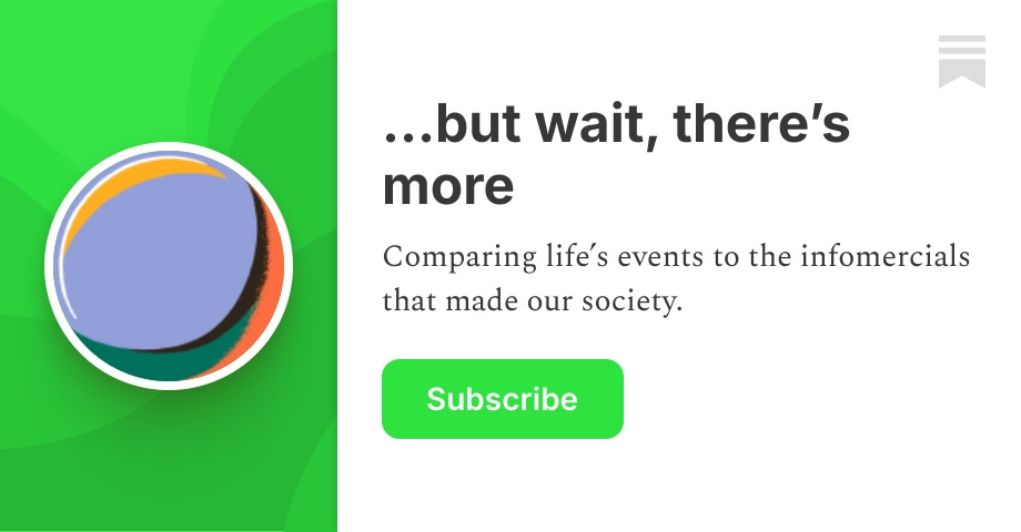 …but wait, there’s more | Alex | Substack