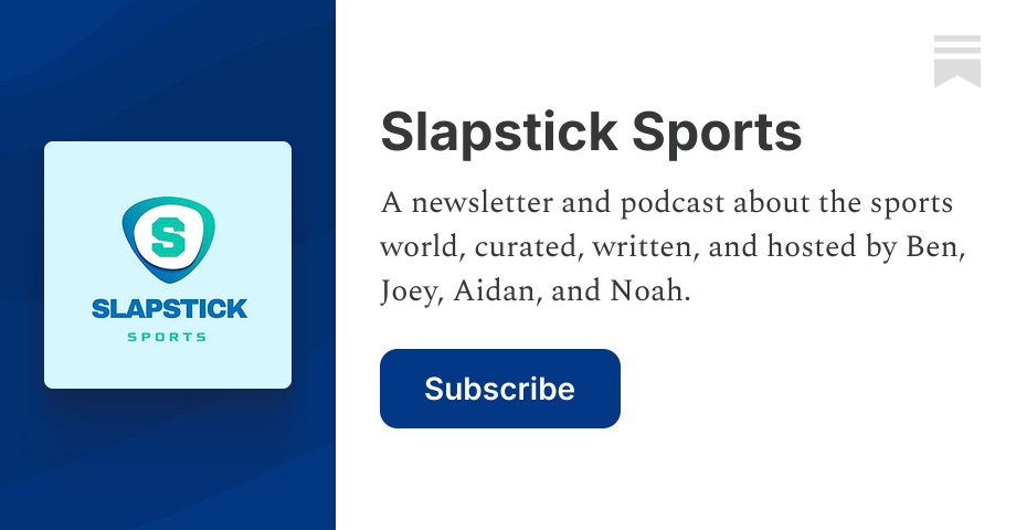 Slapstick Sports | Substack