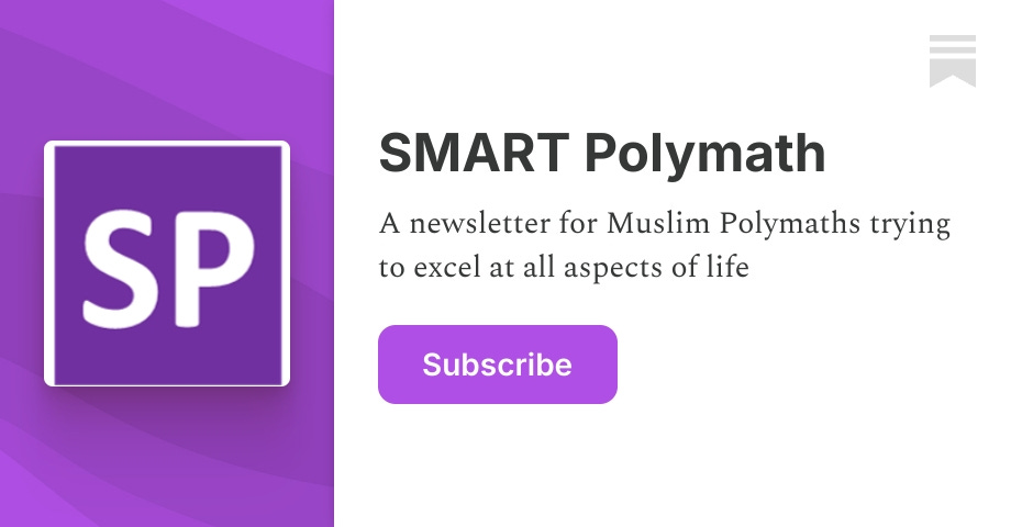 SMART Polymath | Kashif Choudhury | Substack