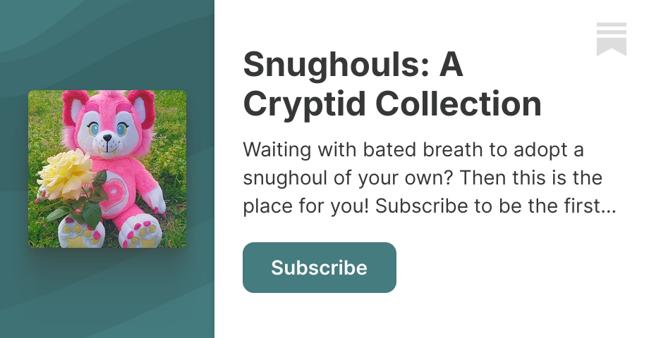 Snughouls: A Cryptid Collection | Tiny Teeth | Substack