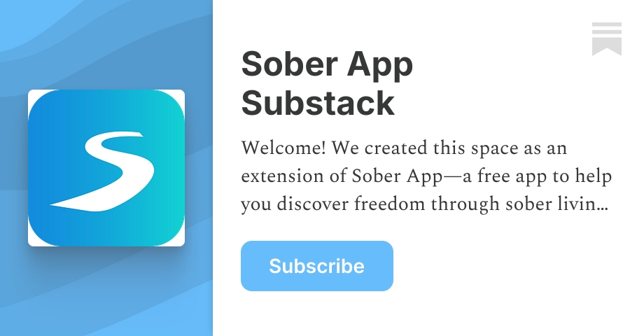 Sober App Substack | Substack
