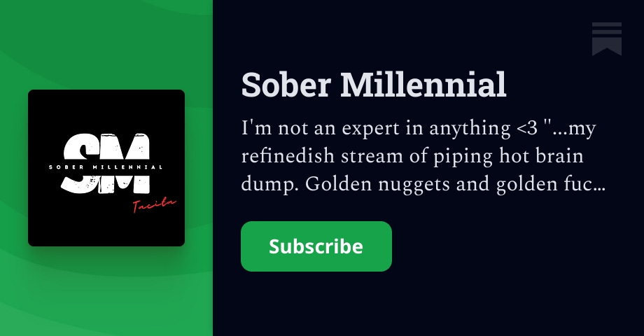 Sober Millennial | Tacita B | Substack