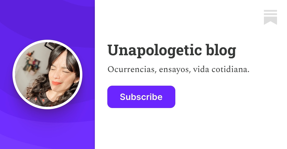 Unapologetic blog | Sofía Ángeles | Substack