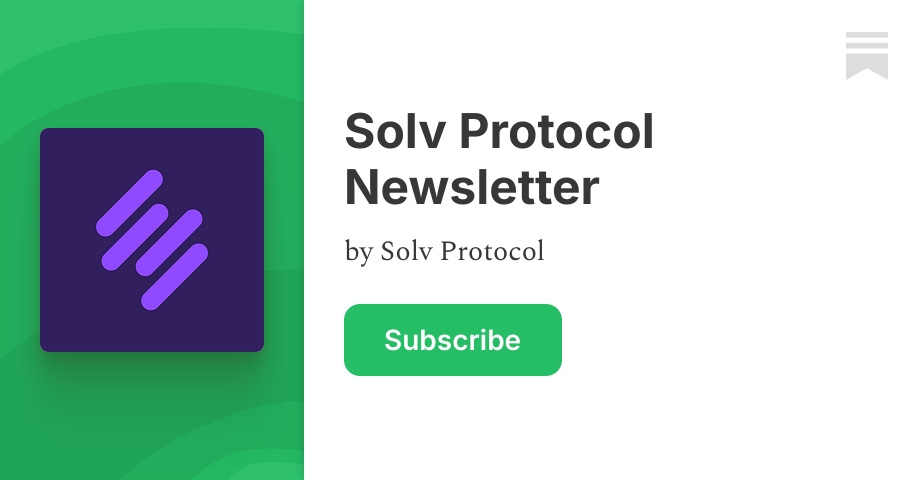 Solv Protocol Newsletter | Substack