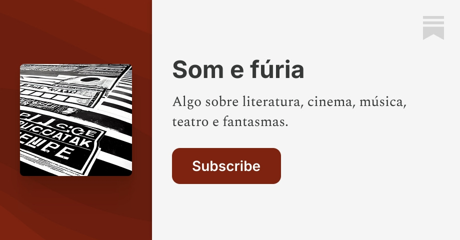 Som e fúria | Pedro Kalil | Substack
