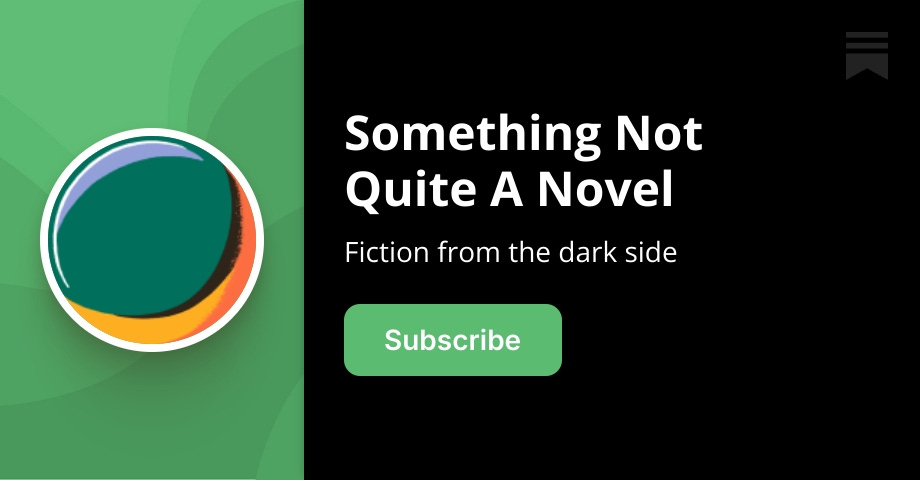 Dossier - by SNQAN Fiction - Something Not Quite A Novel