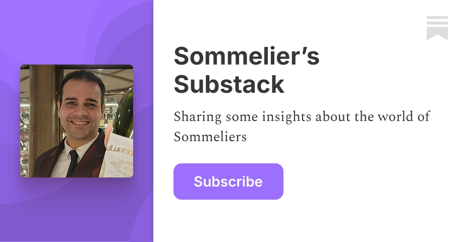 Sommelier’s Substack | My Somm World | Substack