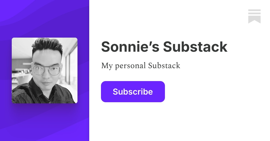 Sonnie’s Substack | Sonnie Tran | Substack