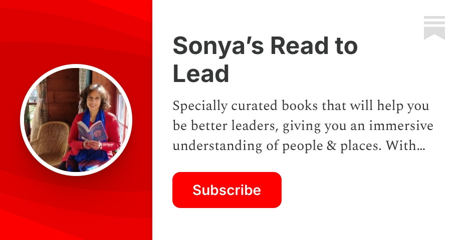 Sonya’s Read to Lead | Substack