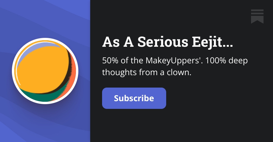 As A Serious Eejit... | Sorcha Shanahan | Substack