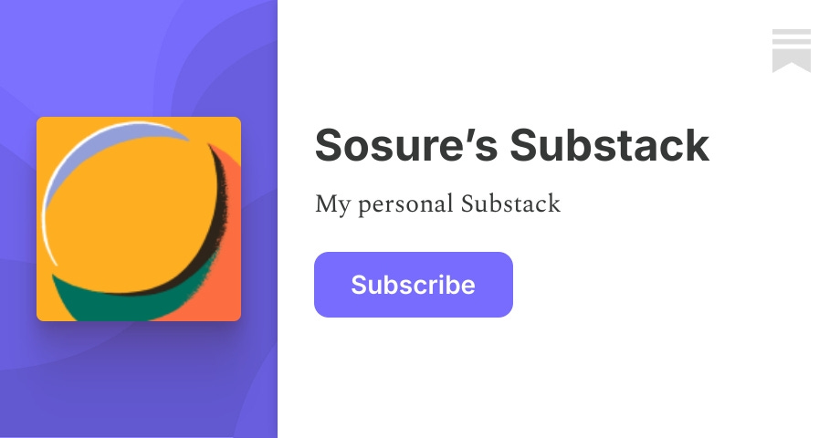 Sosure’s Substack | Substack