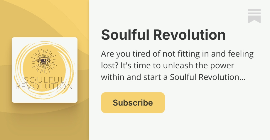Soulful Revolution | Sophia Nunner | Substack