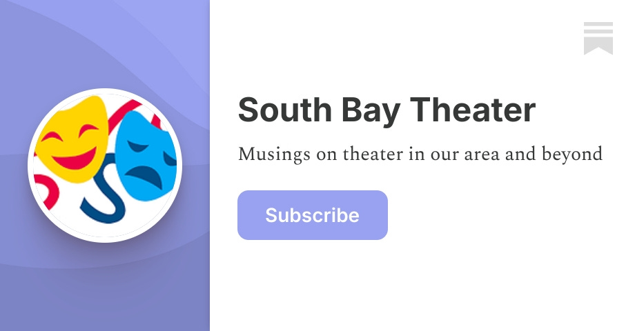 South Bay Theater | Emily | Substack