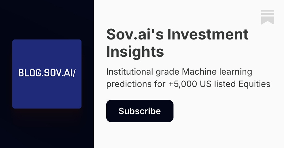 Sov.ai's Investment Insights | Dr. Derek Snow | Substack