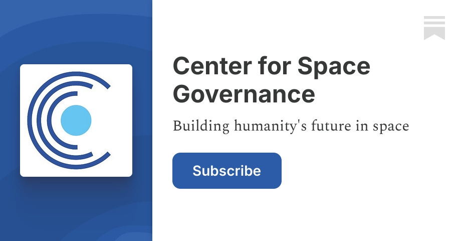 Center for Space Governance | Substack