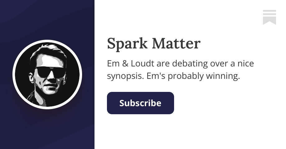 Spark Matter | Substack