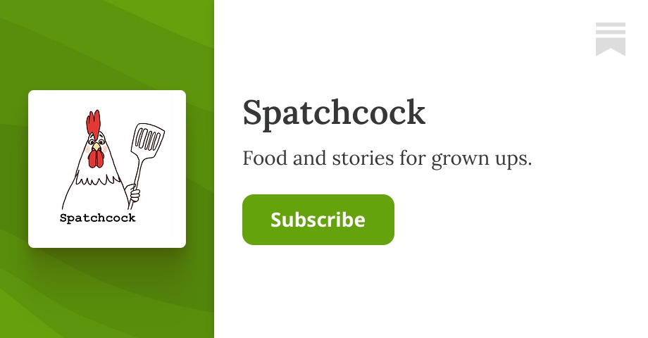 Spatchcock | Michael Procopio | Substack