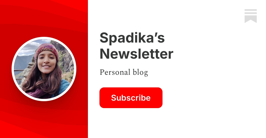 Spadika’s Newsletter | Substack