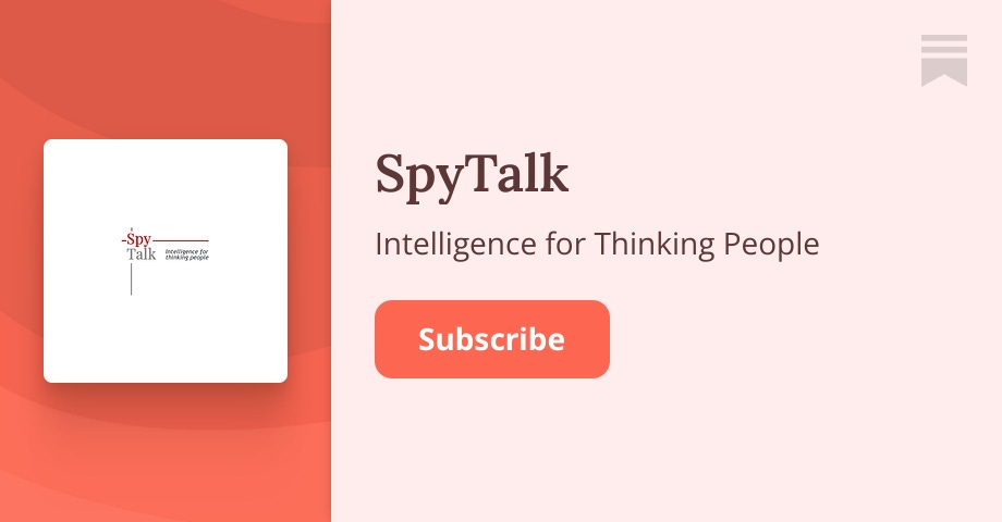 SpyTalk | Jeff Stein | Substack