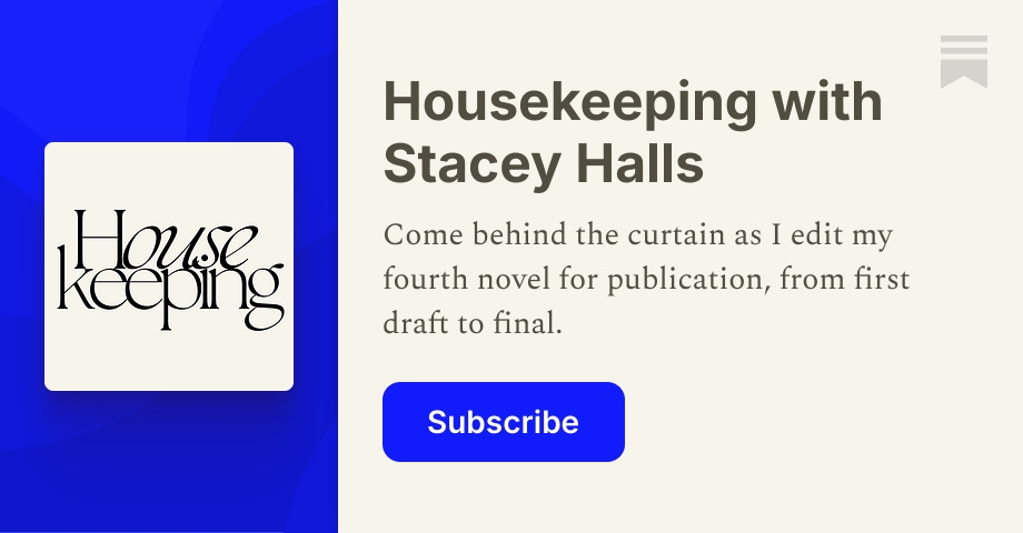 Housekeeping with Stacey Halls | Substack