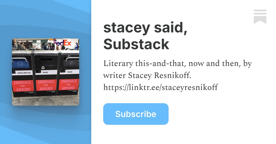 stacey said, Substack | Stacey Resnikoff | Substack