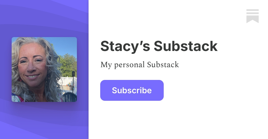 Stacy’s Substack | Stacy Morin | Substack
