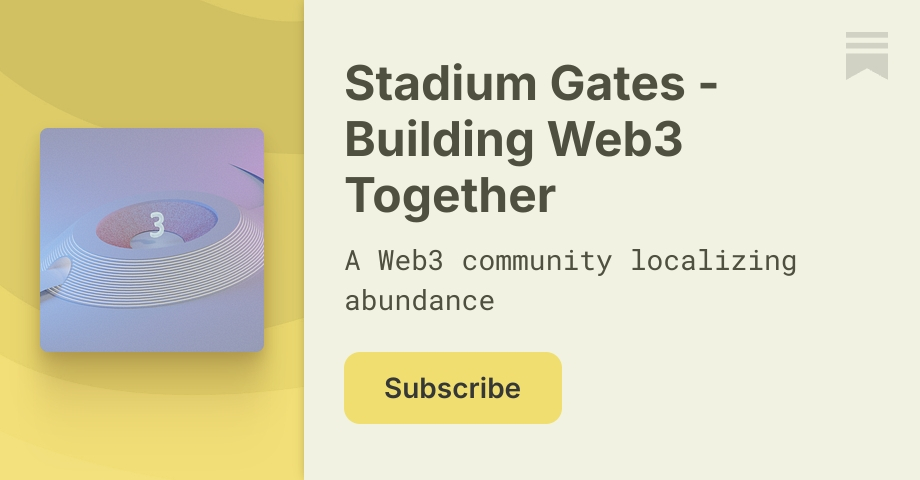 Stadium Gates - Building Web3 Together | @damon_peters | Substack