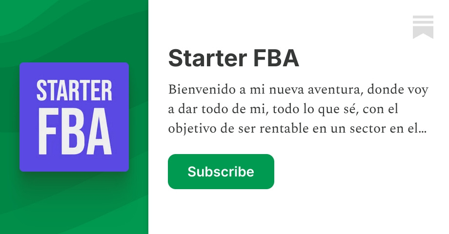 Starter FBA | José Pascual | Substack