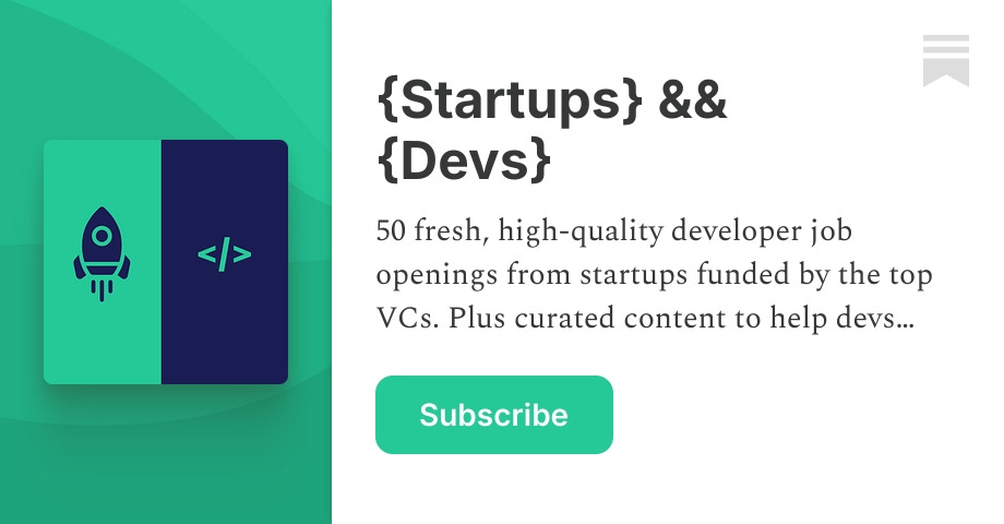{Startups} && {Devs} | Dipanjan Dey | Substack