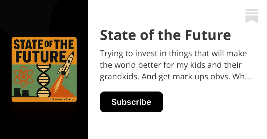 State of the Future | Lawrence Lundy-Bryan | Substack