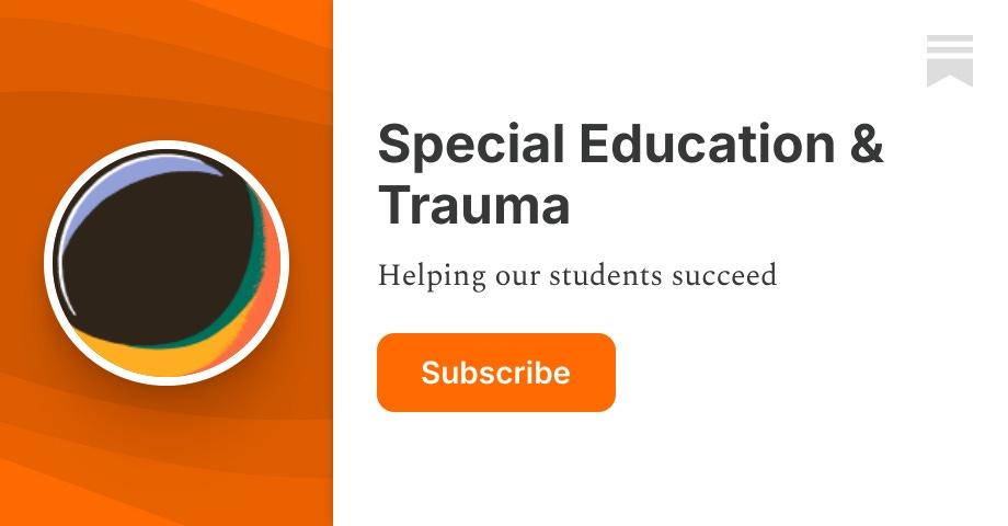 Special Education & Trauma | Amy Stauffer | Substack