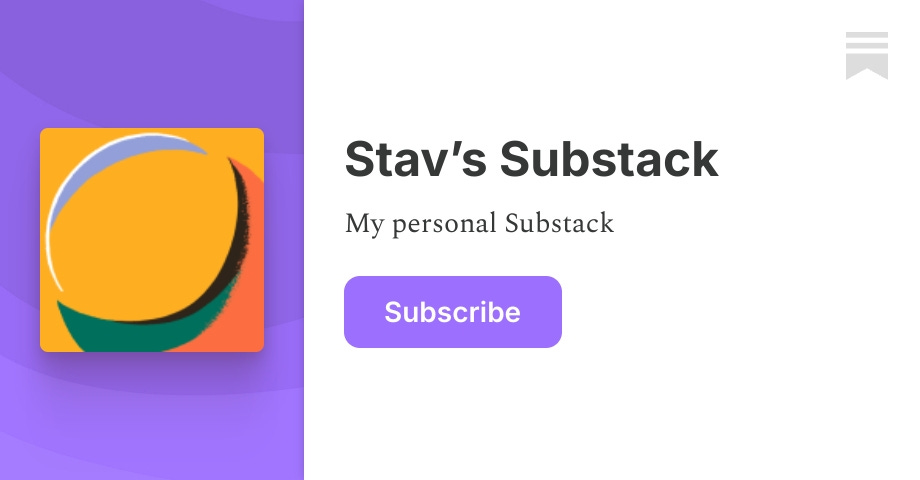 Stav’s Substack | Stav Kogan | Substack