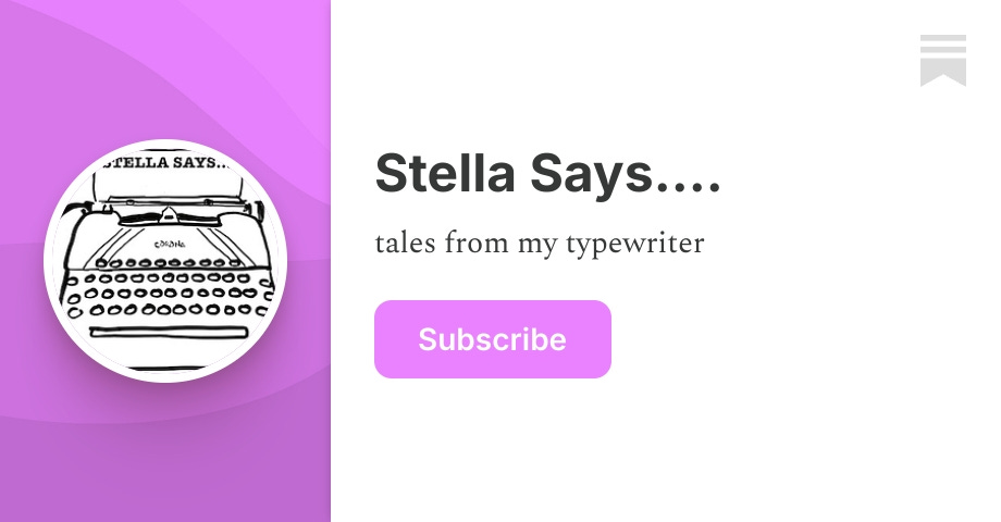 Stella Says.... | Tracy Nichols | Substack