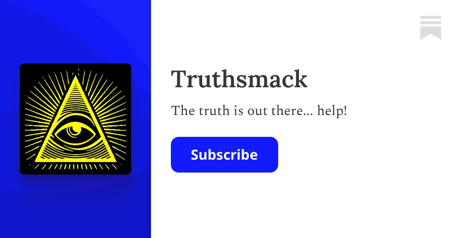 Truthsmack | Steven Saint Thomas | Substack