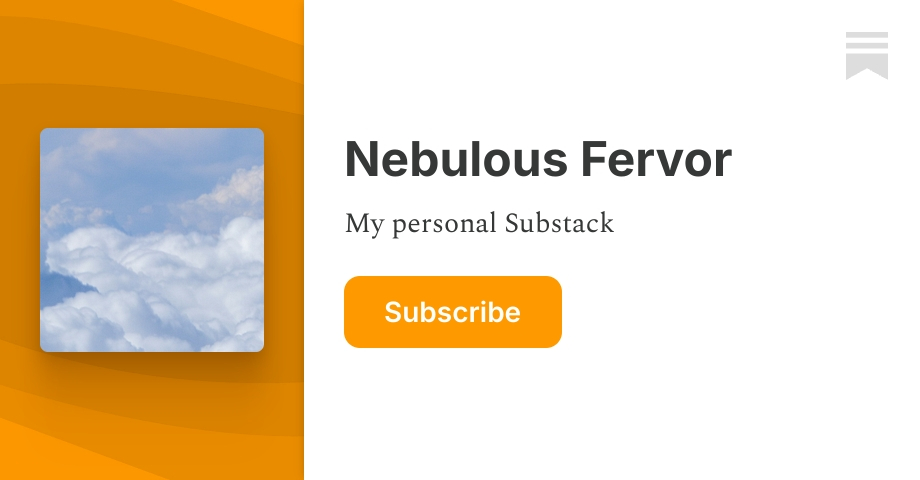 Nebulous Fervor | Steven Gong | Substack