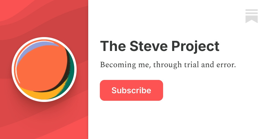 The Steve Project | Substack