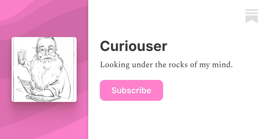 Curiouser | Steve Rafferty | Substack