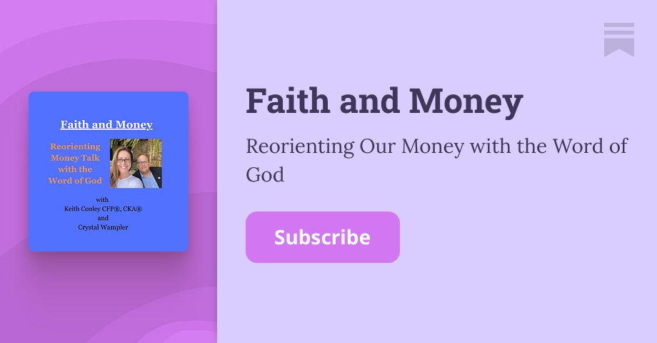 God Owns It All - by Keith Conley - Faith and Money