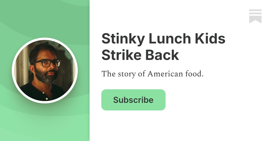 Stinky Lunch Kids Strike Back | Pervaiz Shallwani | Substack