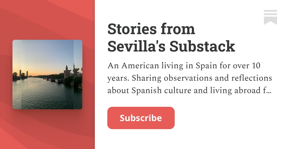 Stories from Sevilla's Substack | Substack