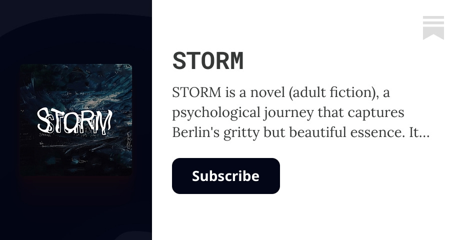STORM | Noam Leon Kaestner | Substack